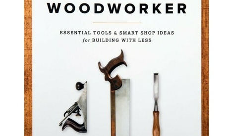 The Minimalist Woodworker de Vic Tesolin sur L'Air du Bois